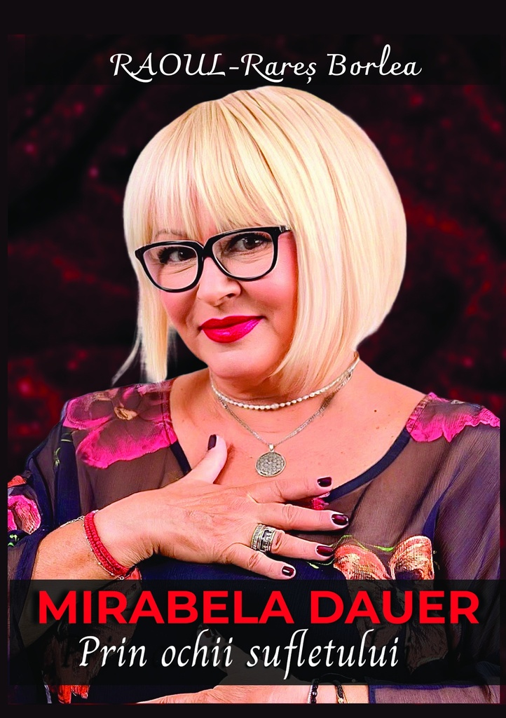 Mirabela Dauer. Prin ochii sufletului | Librăria Coresi